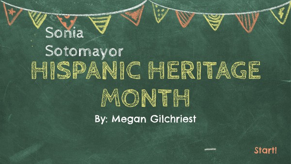 Sonia Sotomayor Hispanic month