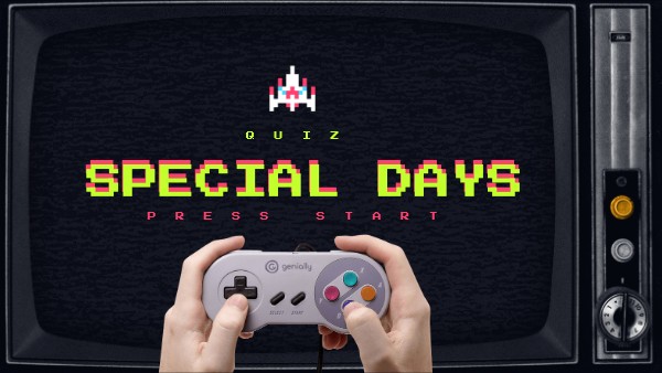 SPECIAL DAYS | Genially