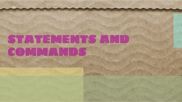 Statements and Commands