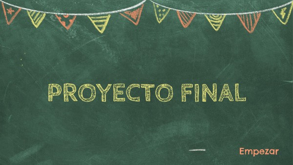 PROYECTO FINAL