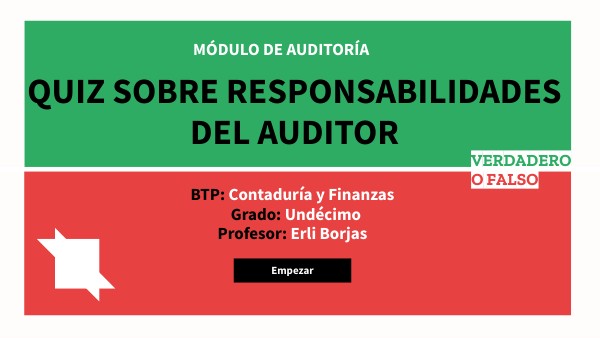 Quiz sobre responsabilidades del auditor | Genially