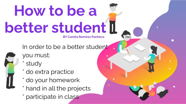 How to be a better student | Genially