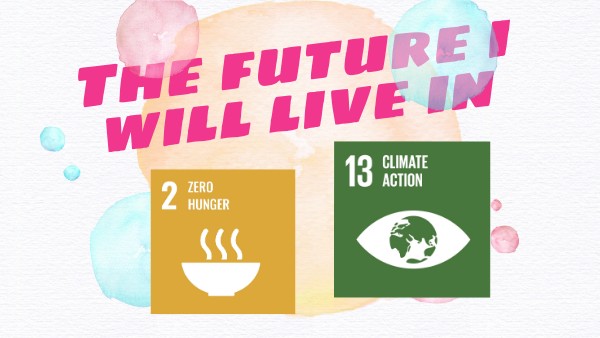 The future I will live in