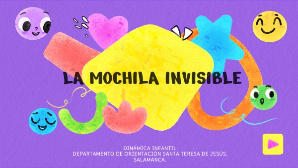 LA MOCHILA INVISIBLE | Genially