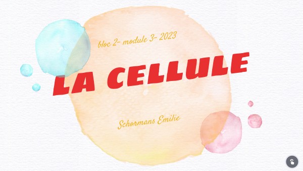 LA CELLULE | Genially