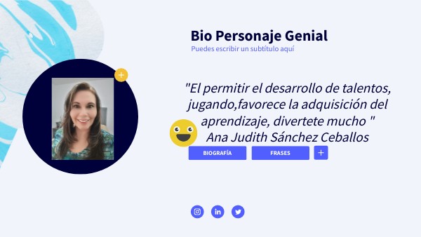 BIO GENIAL-Ana Judith Sánchez Ceballos