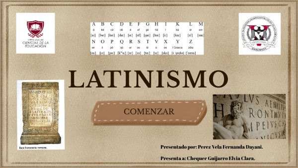 LATINISMO | Genially