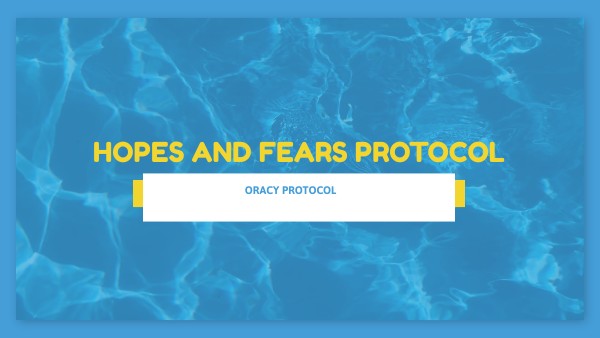 CAMBRIDGE HOPE AND FEARS PROTOCOL