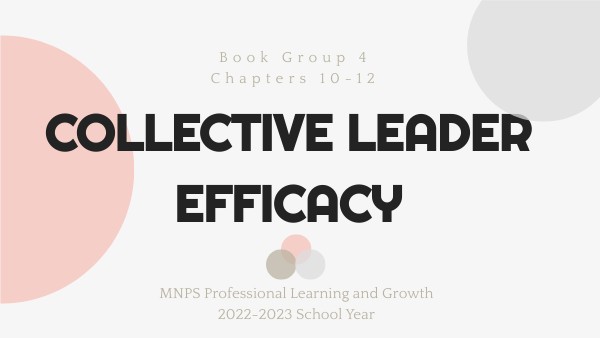 COLLECTIVE LEADER EFFICACY Book Study 4