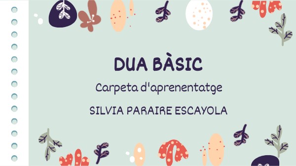 DUA BÀSIC | Genially