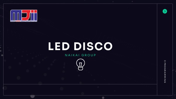 C Progrmming - LED Disxo