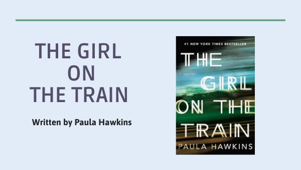 THE GIRL ON THE TRAIN | Genially