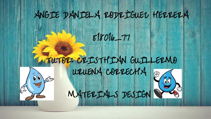 Task 4- Materials Design- Angie Daniela Rodríguez Herrera | Genially