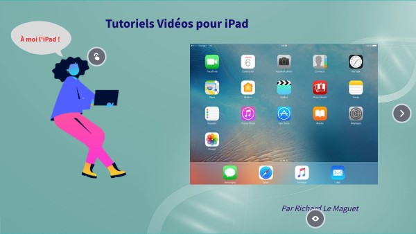 Tutoriels vidéos pour iPad | Genially