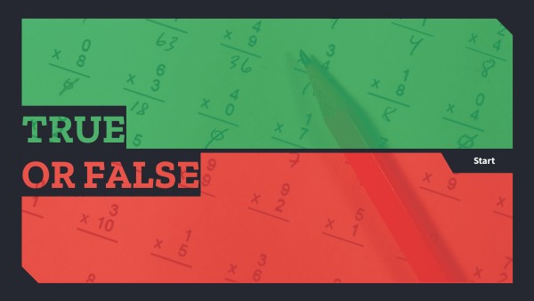 TRUE OR FALSE - numbers | Genially