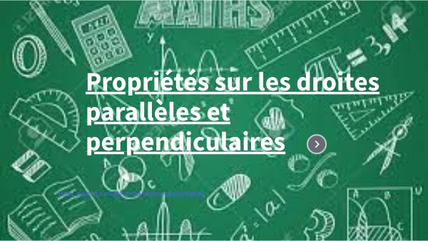 Propriétés droites parallèles et perpendiculaires