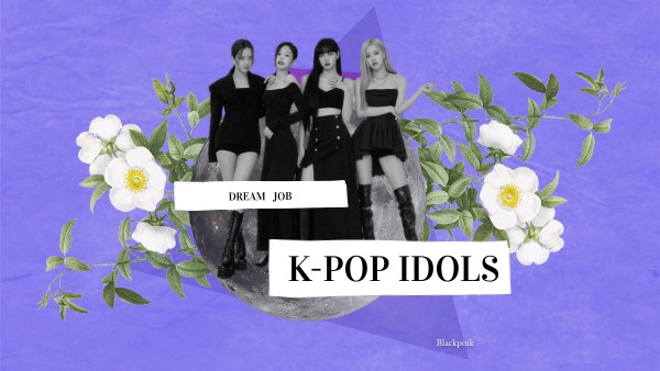 Dream jop - K-POP Idols