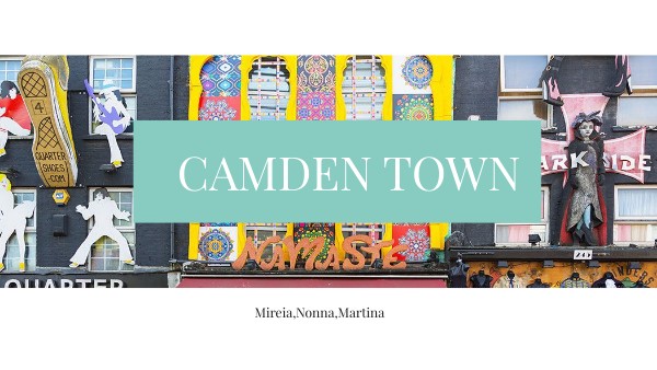 CAMDEN TOWN