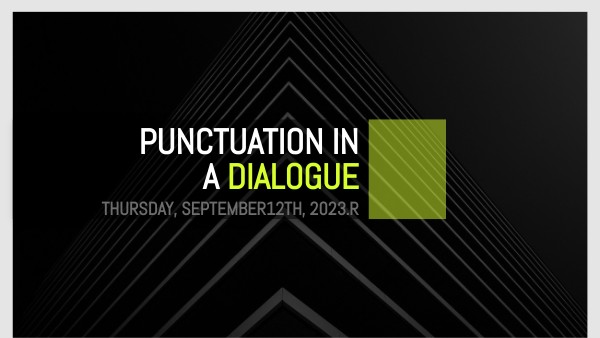 PUNCTUATION IN A DIALOGUE