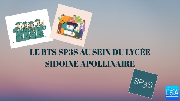 BTS SP3S au Lycée Sidoine Apollinaire | Genially