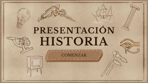 PRESENTACIÓN HISTORIA