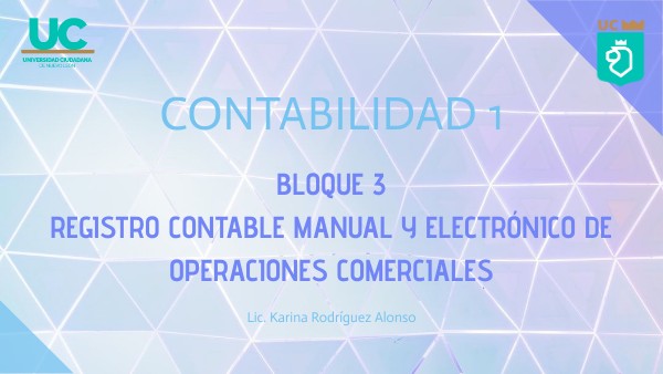 Bloq 3 Registro contable manual y electrónico de operaciones comercial ...