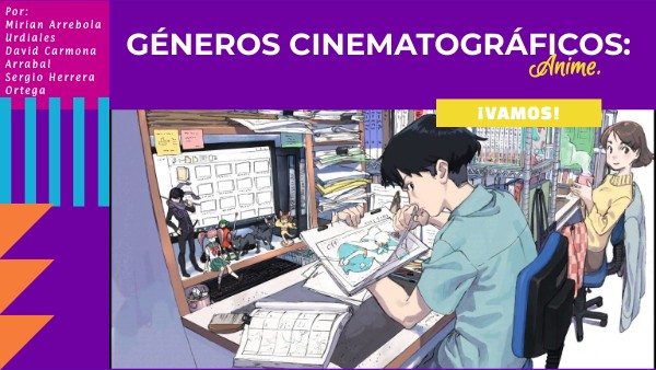 PRESENTACIÓN ANIME | Genially