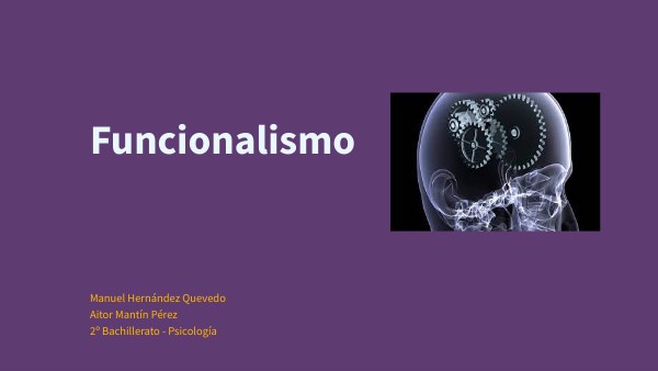 PRESENTACIÓN FUNCIONALISMO PSICOLOGÍA | Genially