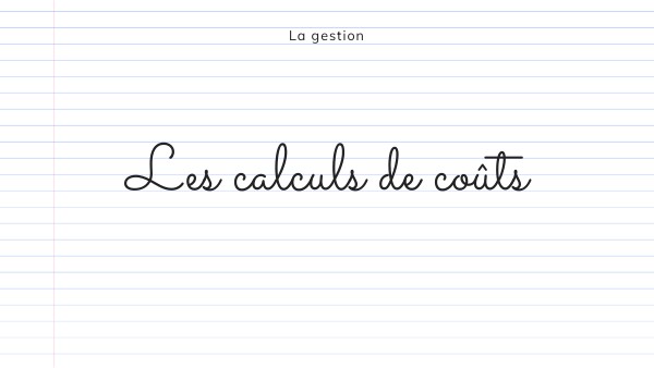 Les différents coûts