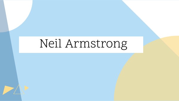 biography of the week : Neil Armstrong