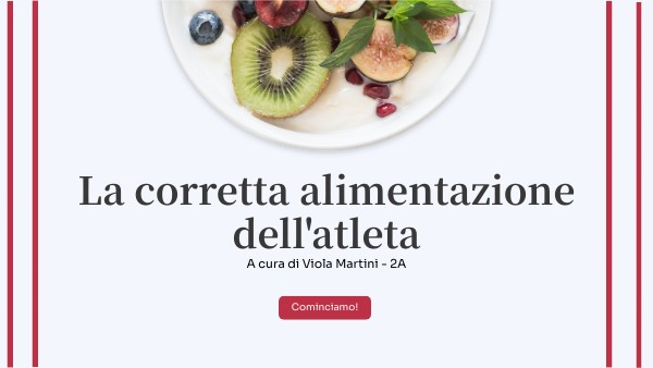 La corretta alimentazione dell'atleta - Viola Martini