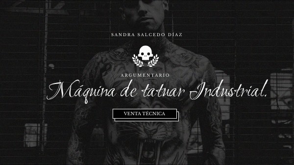 PRESENTACIÓN ARGUMENTARIO TATTOO | Genially