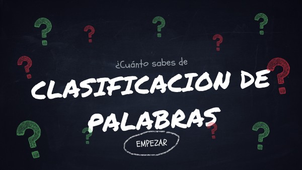 clasificacion palabras | Genially