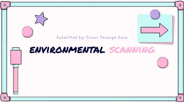 ENVIRONMENTAL SCANNING | Genially