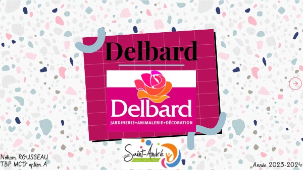 PRESENTATION DELBARD | Genially