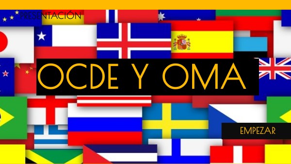OCDE y OMA | Genially