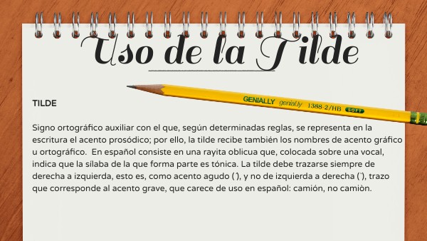 USO DE LA TILDE | Genially