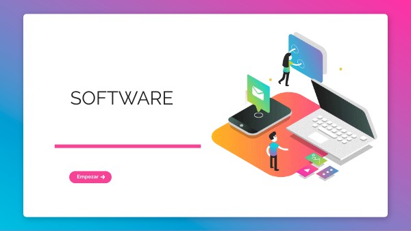 EL SOFTWARE. | Genially