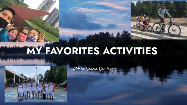 MY FAVORITES ACTIVITIES | Genially