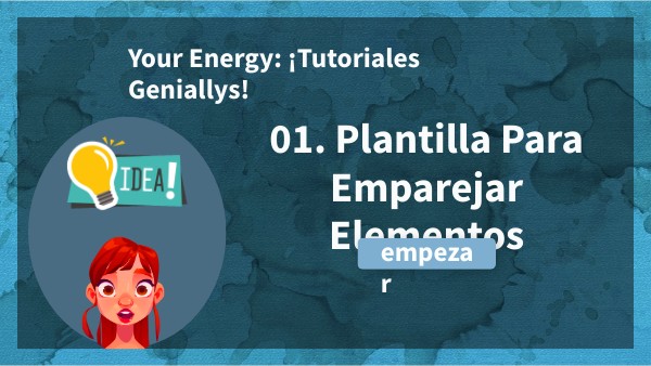 ES 51. Tutoriales Geniallys: Emparejar | Genially