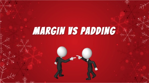 Margin vs Padding