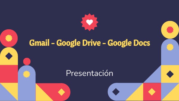 Gmail - Google Drive - Google Docs