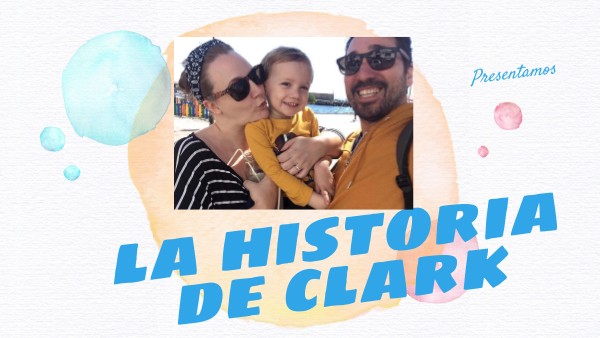 la historia de clark | Genially