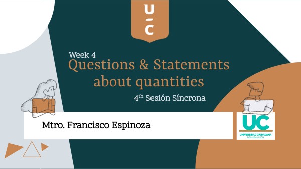 W4 - Questions & Statements about quantity UCNL | Genially