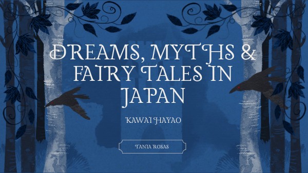 Dreams myths and fairy tales in Japan | Genially