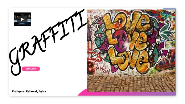 Graffiti. Jesica Retamal | Genially