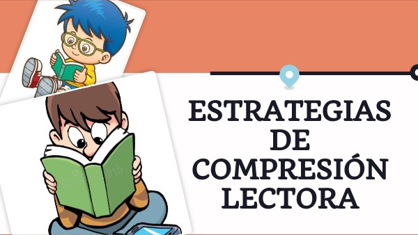 ESTRATEGIAS DE COMPRENSIÓN LECTORA