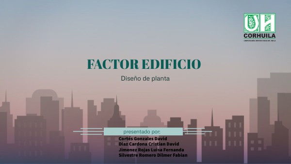 PRESENTACIÓN FACTOR EDIFICIO | Genially