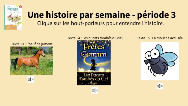 1 histoire par semaine_période 3 | Genially