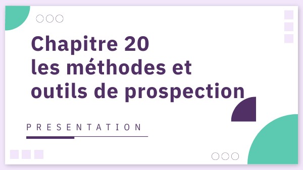 Chapitre 20 les méthodes et outils de prospection